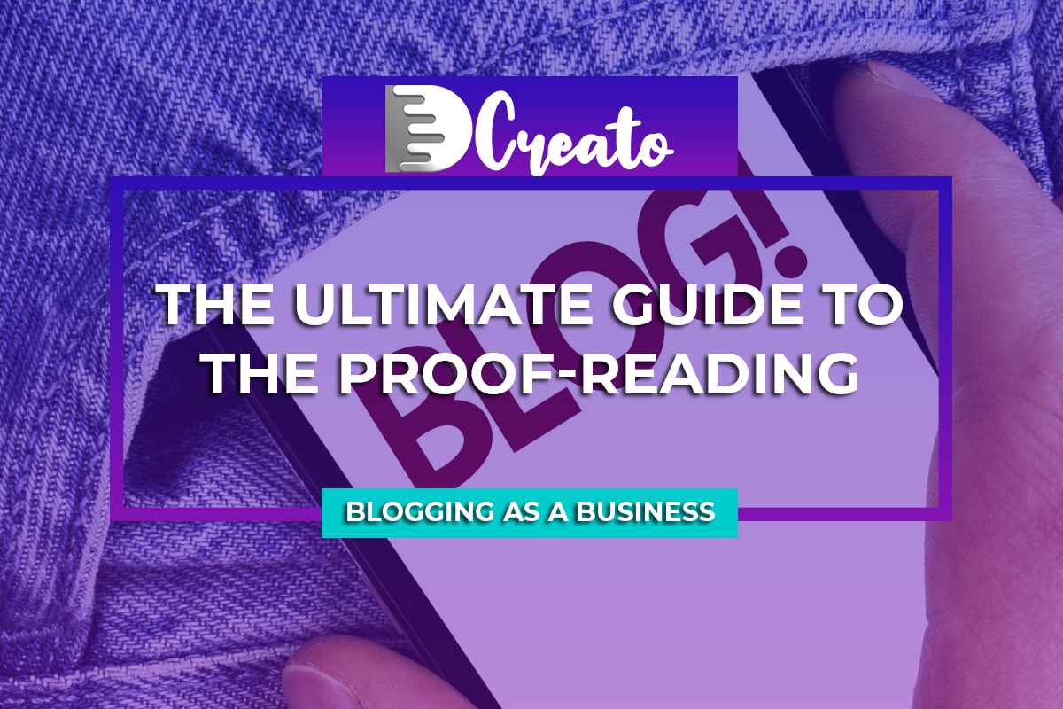 The Ultimate Guide To The Proof Reading That Can Make Your Writing The Ultimate Guide To The Proof Reading That Can Make Your Writing
